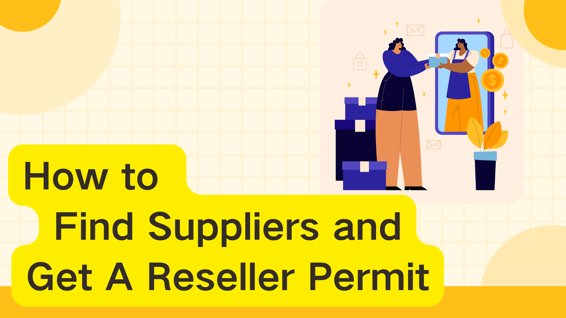 How to Find Suppliers and Get Your Reseller Permit