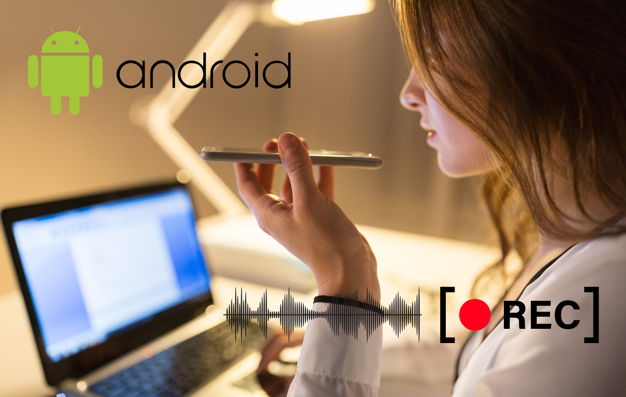 How to Record Sound on Android