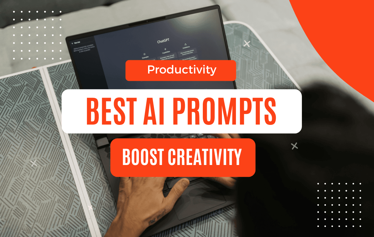 Best 5 AI Prompts for Productivity & Creativity: Tools & Examples