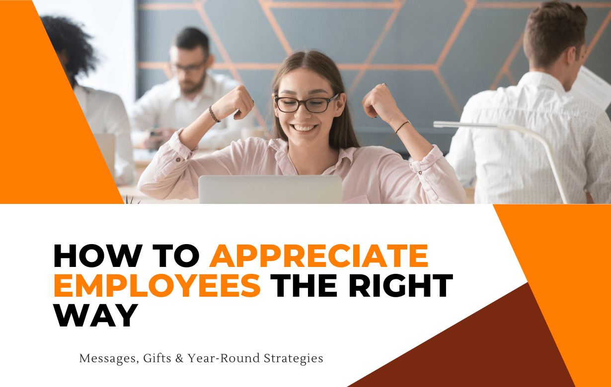 Templates for Employee Appreciation Messages, Gifts & Culture-Building Tips
