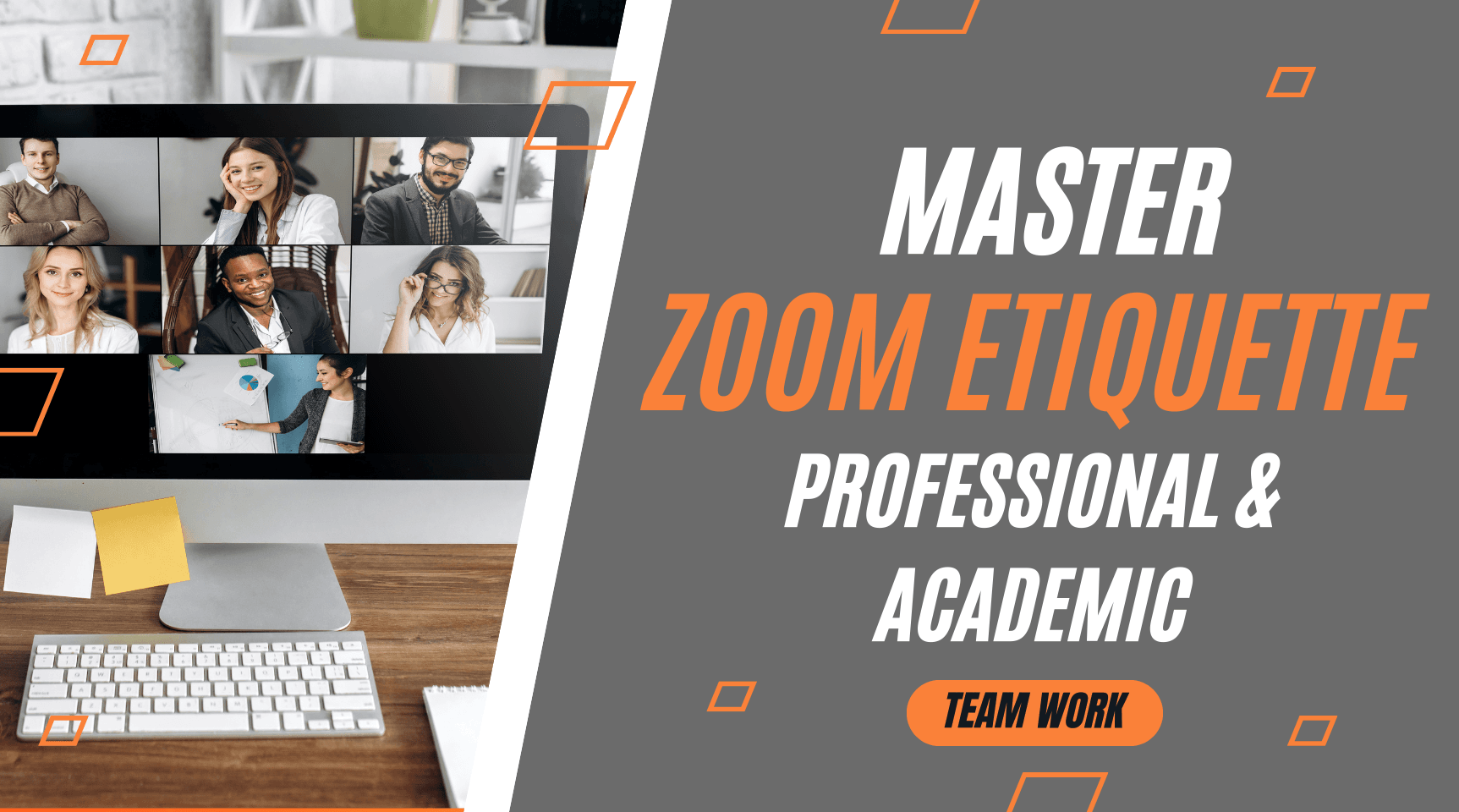 Essential Zoom Meeting Etiquette for Professional & Academic Success