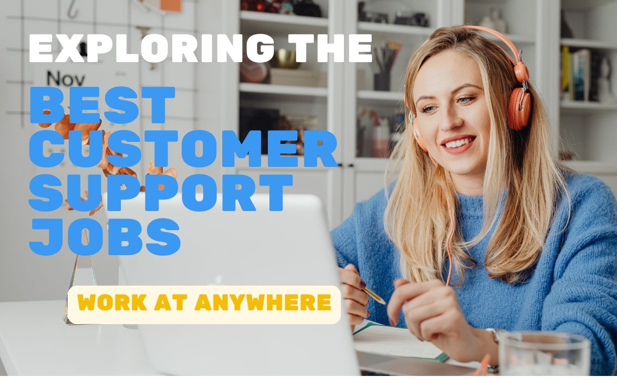 Top Customer Support Jobs Remote in 2025 | Work from Home Roles